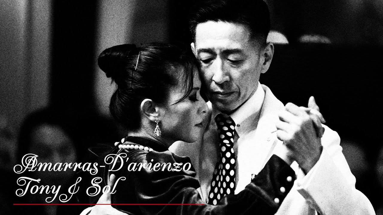 [Tony & Sol] Amarras-D'arienzo - YouTube