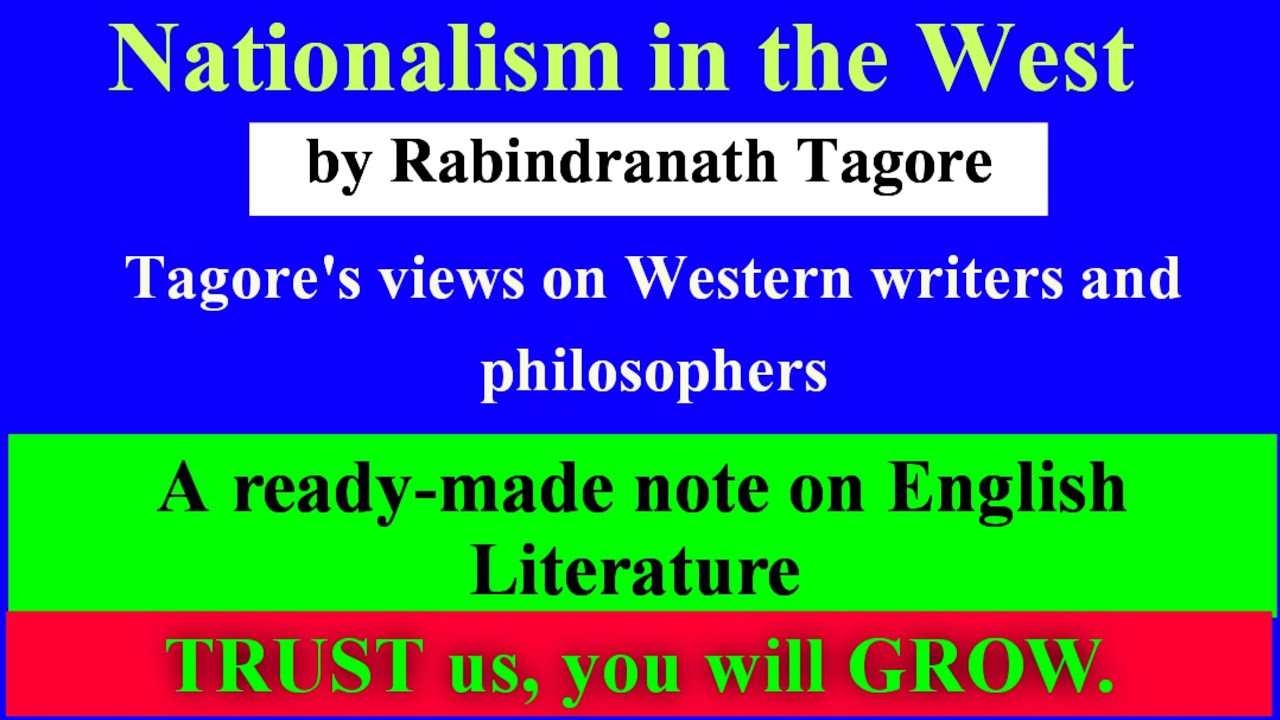 Nationalism in the West| Tagore's views on Western writers and ...