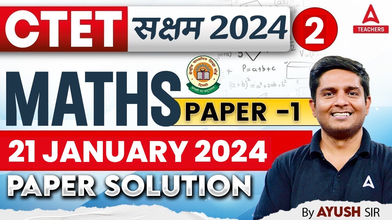 CTET Maths Preparation Paper 1 | CTET Maths Previous Year Question ...