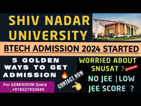 SNU admission process 2024|Fee structure |Important dates|Direct ...