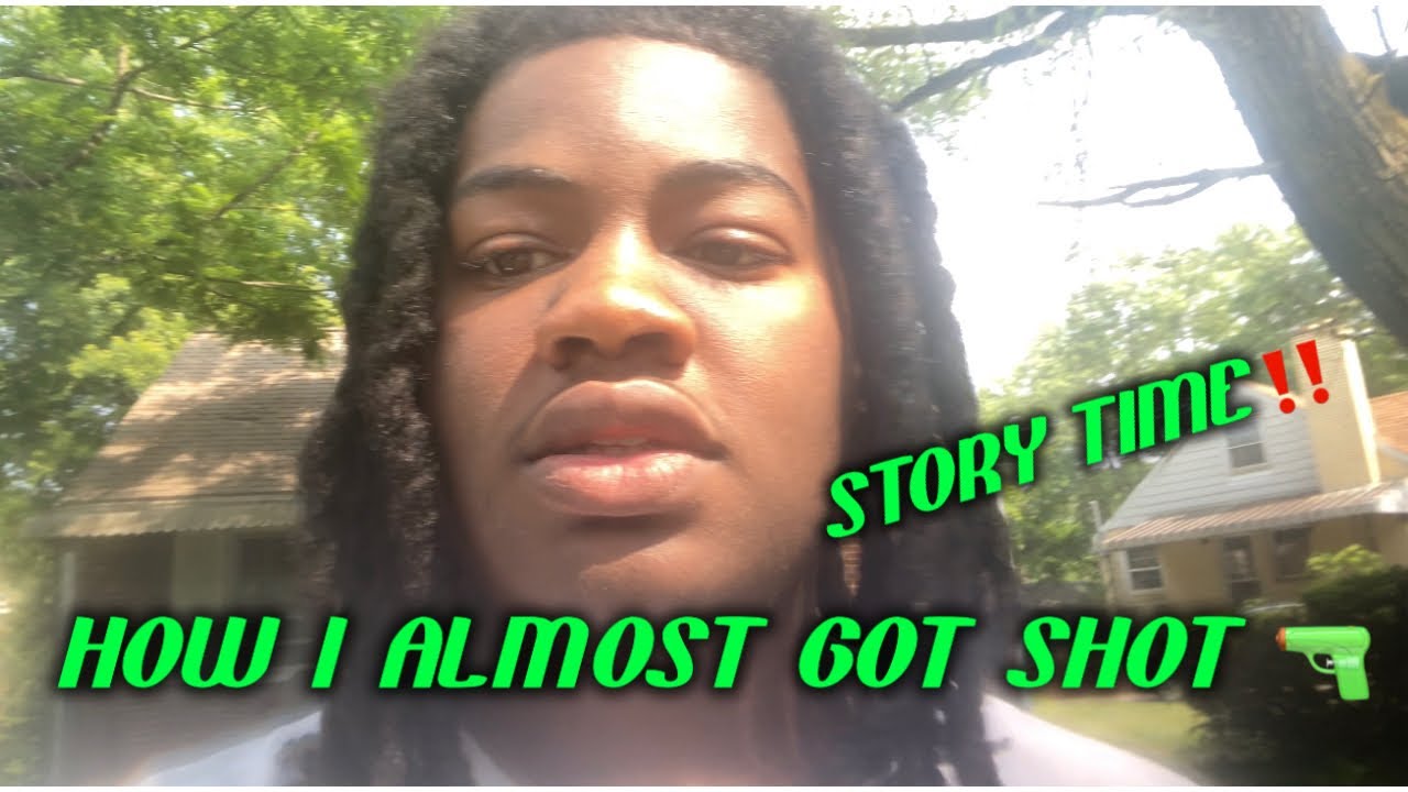 HOW I ALMOST GOT SHOT 🔫 (STORY TIME VID) | Actuhvst - YouTube