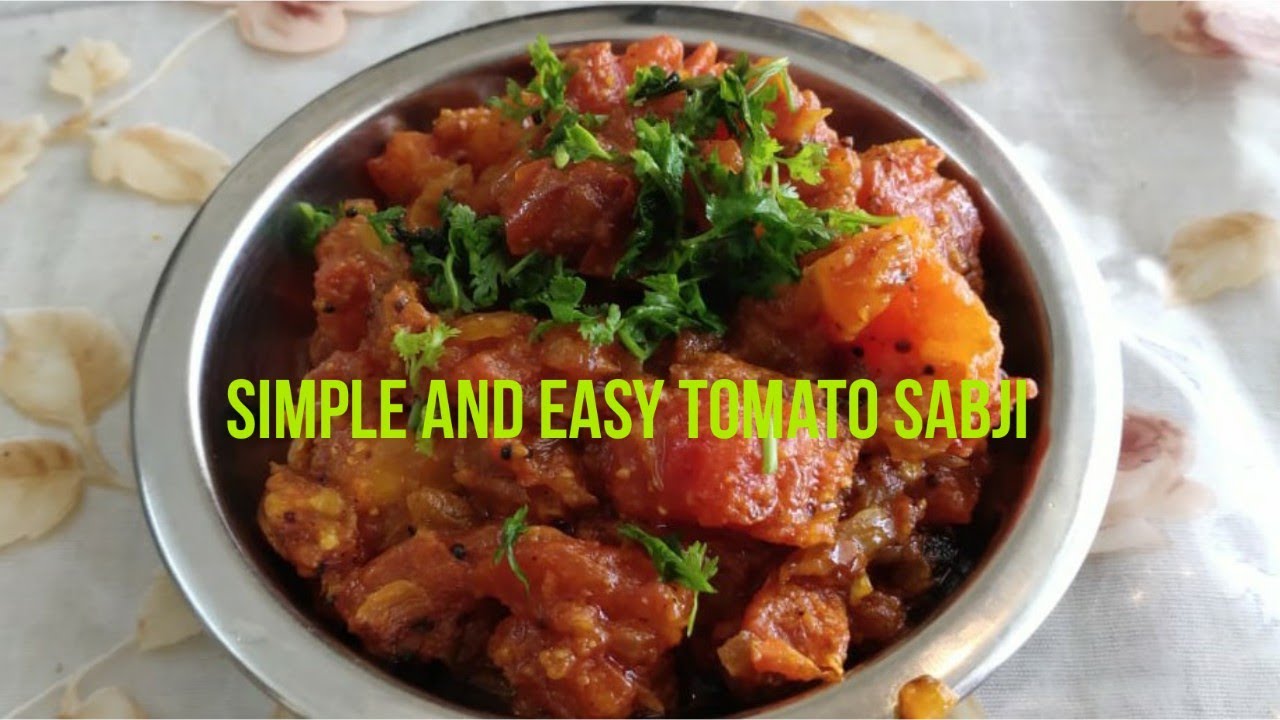 Easy and unique tomato sabji 😋😘#tomatorecipe#tomatosabji#lunchboxrecipe ...