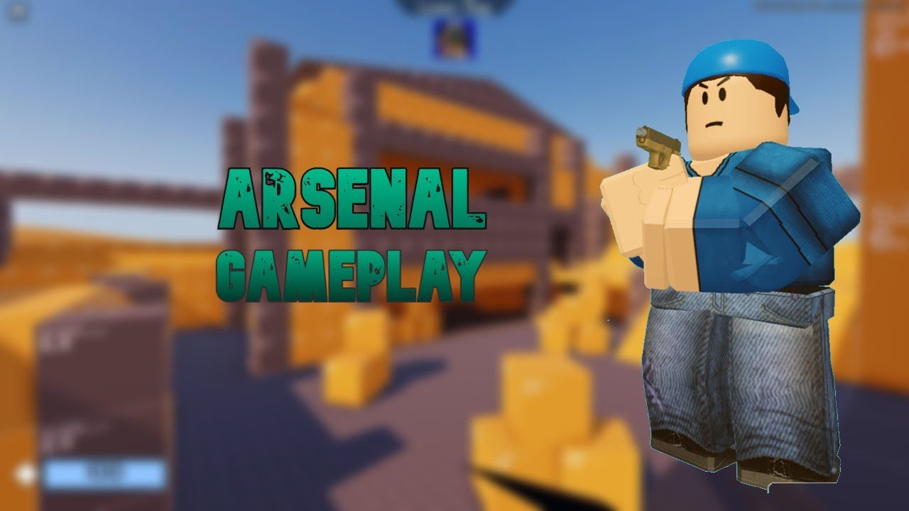 Arsenal Gameplay (roblox arsenal) - YouTube