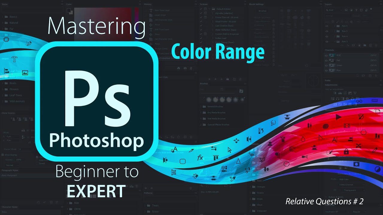 Mastering Adobe Photoshop | Color Range | Beginner to Expert Level ...