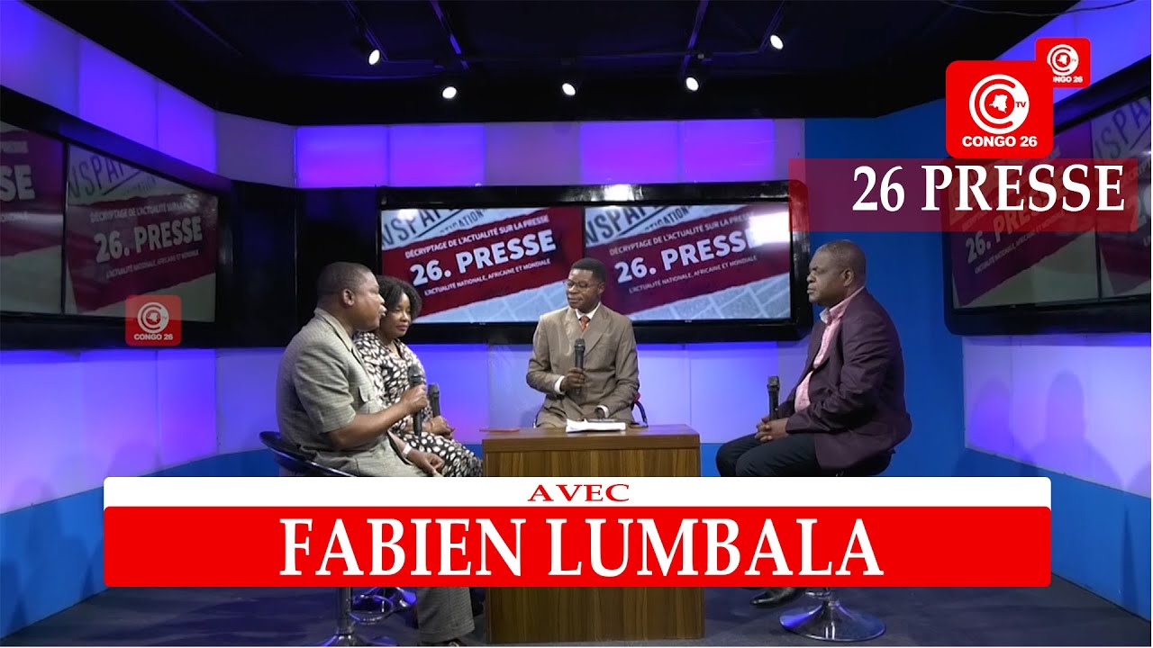 26 PRESSE : DEUXIÈME MANDAT DE FÉLIX TSHISEKEDI, ENCORE LA SÉCURITÉ ...