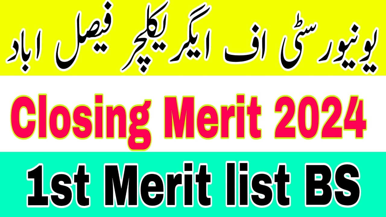 UAF 1st Merit list Closing Merit 2024|UAF Closing Merit 1st Merit list ...
