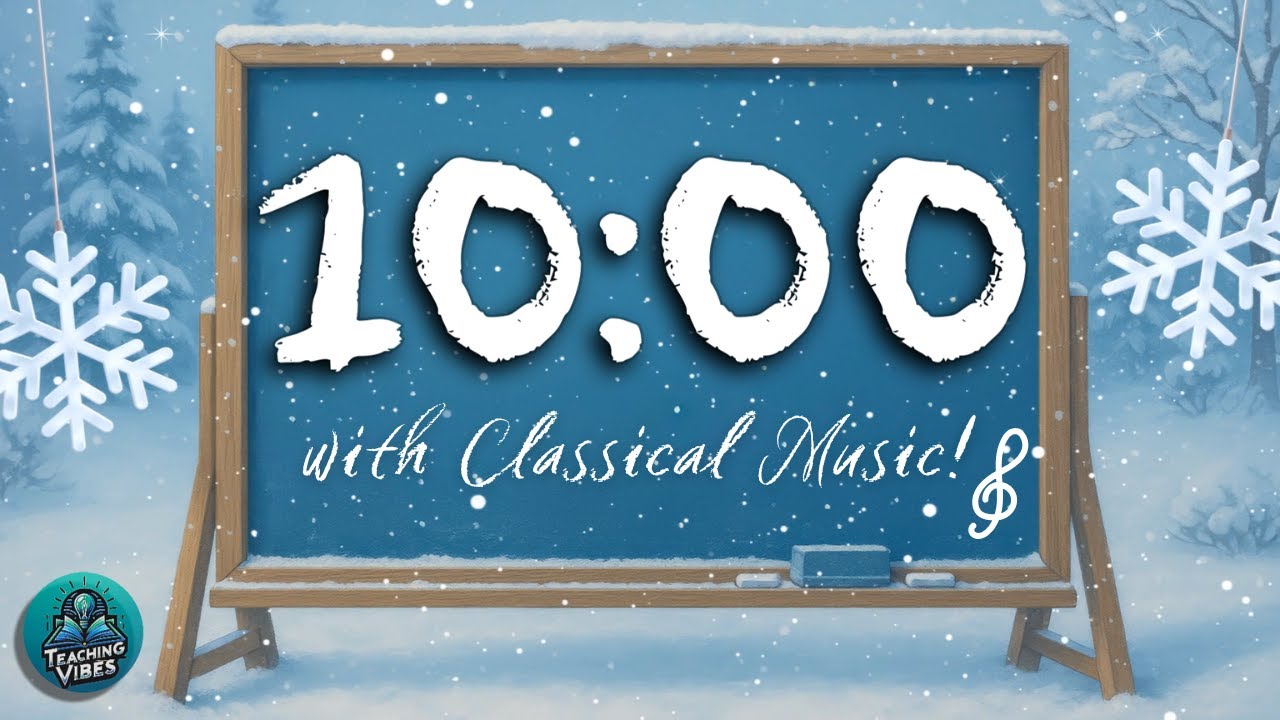 Relaxing 10 Minute Winter Timer for Classroom Use with Classical Music ...