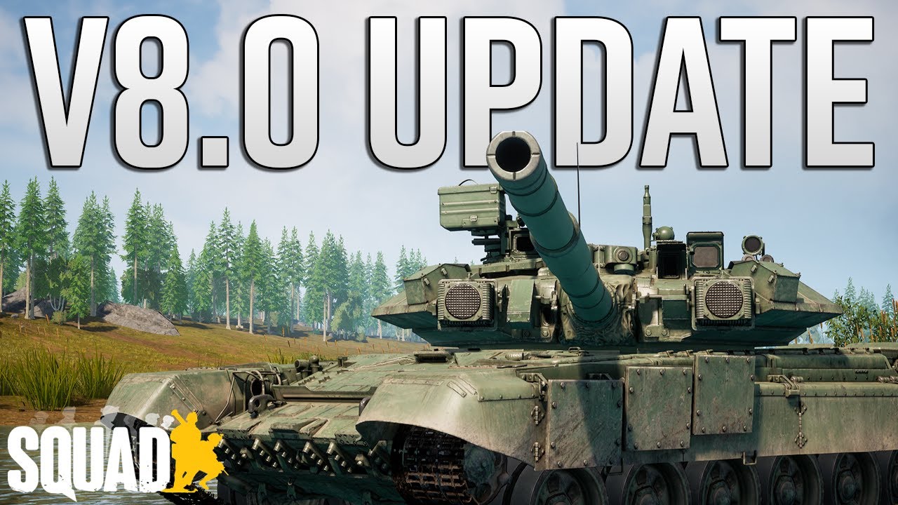 THE T-90 IS HERE! New Vehicles, ATGM Overhaul & MORE in Squad's Latest ...