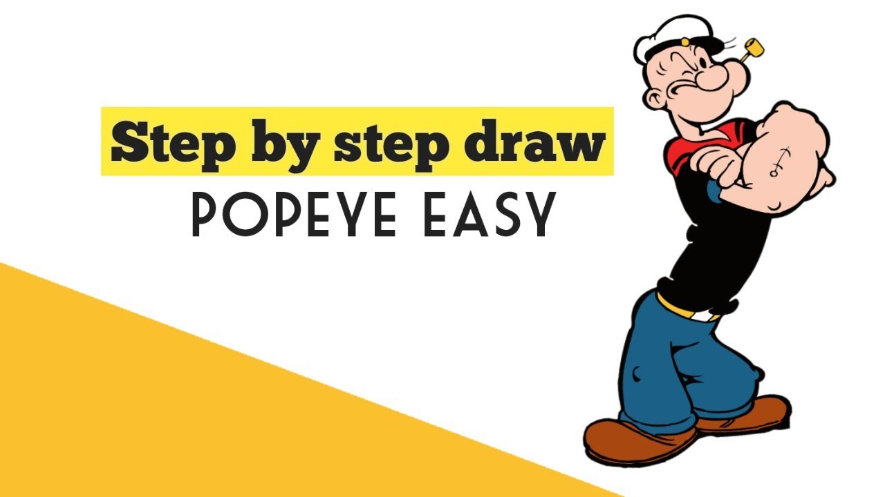 Step by Step draw Popeye easy - YouTube
