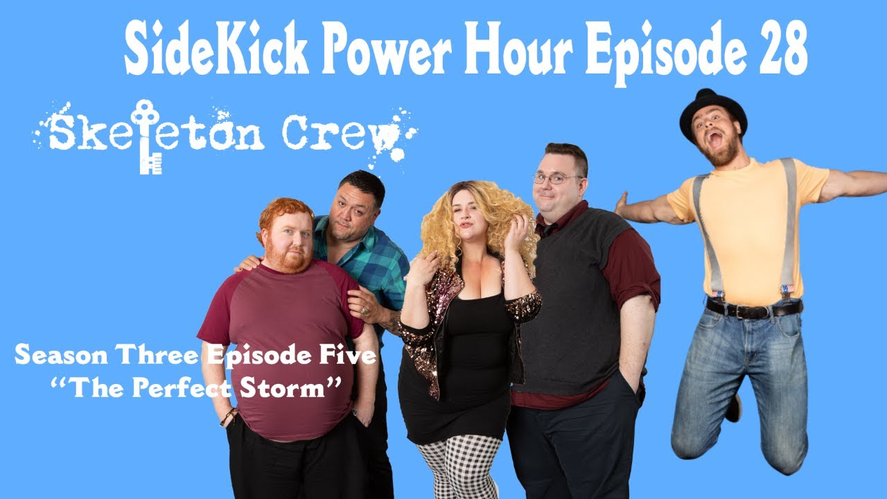 SideKick Power Hour Episode 28 - YouTube