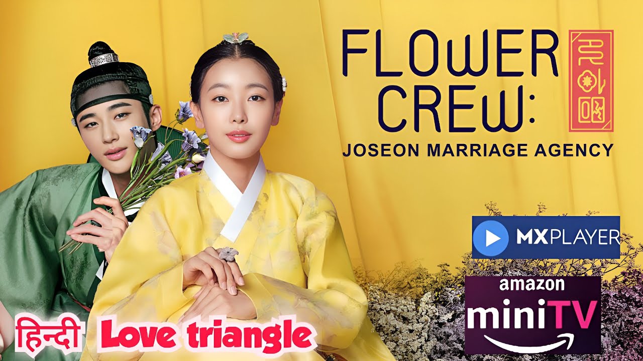 Flower Crew New Korean Drama in Hindi Dubbed Review And Explain in ...
