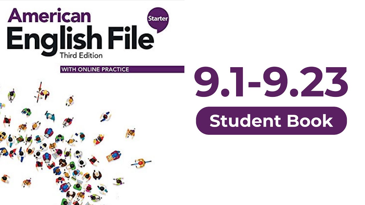 9.1-9.23 American English File 3th Edition Started Student Book Audio ...