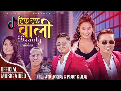 TikTok Wali Beauty - Official MV - By Pradip Glan & Jitu Lopchan • Sajan Moktan | Tamang Song 2023