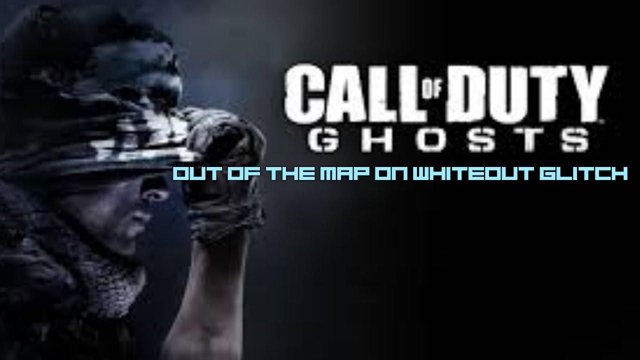 CoD:Ghost out of the map glitch on whiteout - YouTube