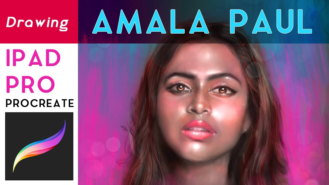 Drawing Amala Paul in Ipad pro Procreate | Speed Painting - YouTube