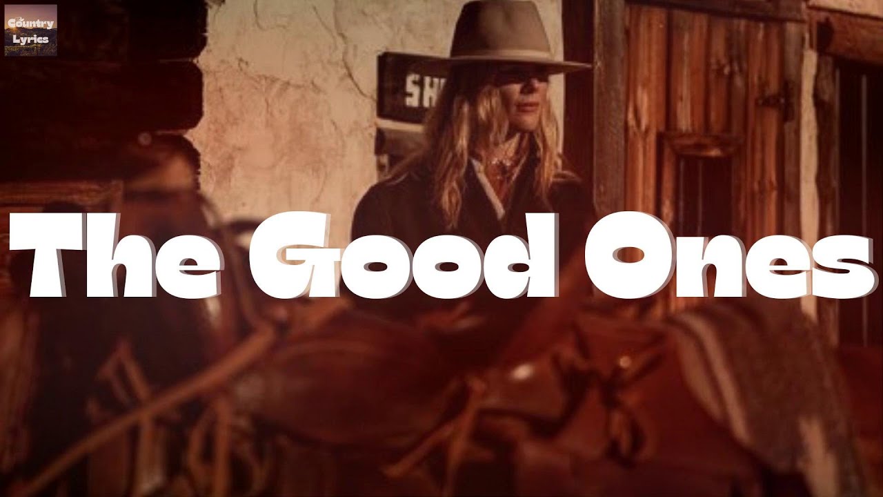 Gabby Barrett - The Good Ones (Lyrics) - YouTube