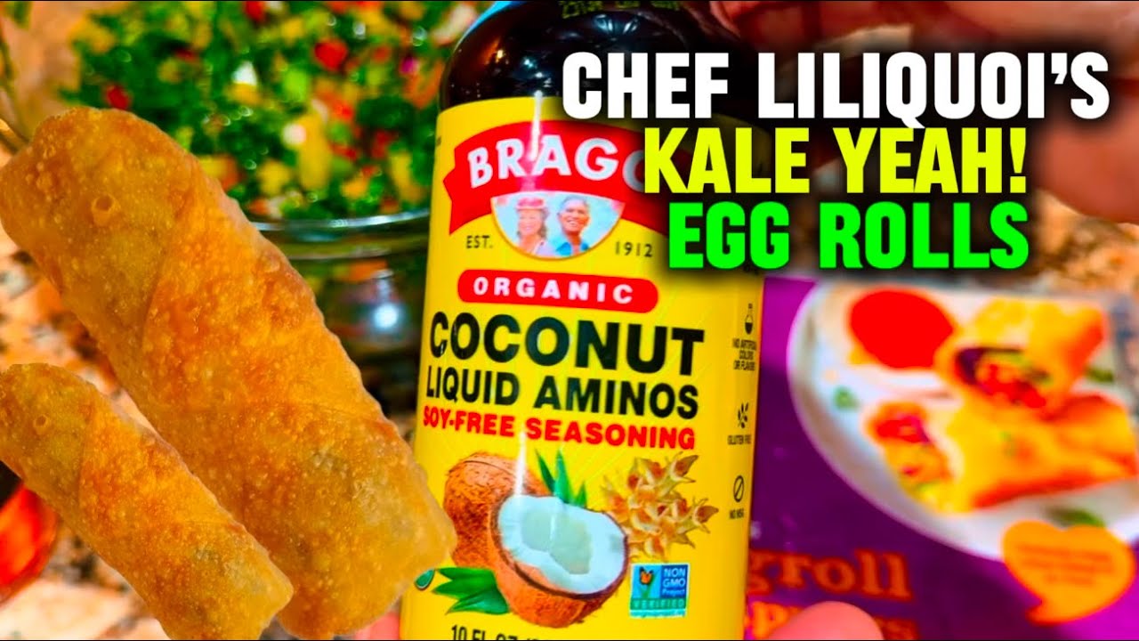 Chef Liliquoi’s Kale Yeah! Egg Rolls (recipe in the description) # ...