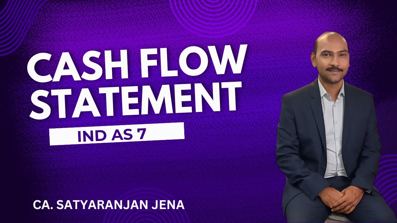 Cash Flow Statement/Ind AS 7/ Cash flow from operating, financing and ...