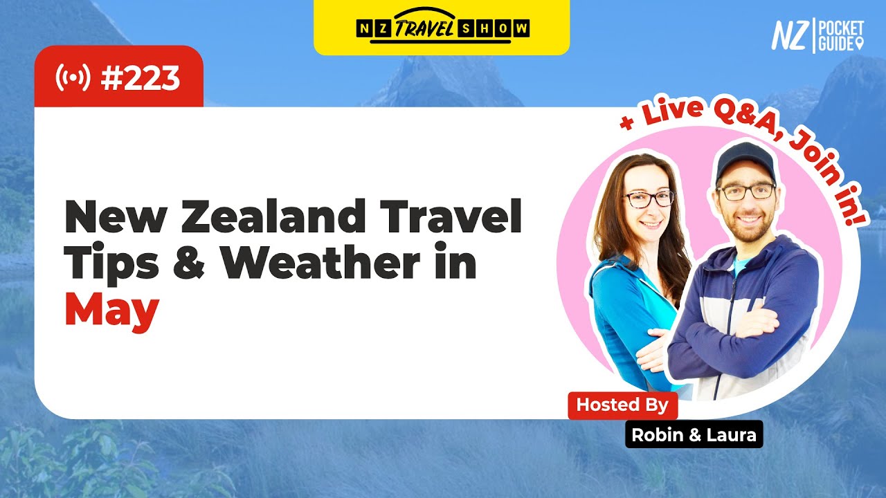 💬 NZ Travel Show - New Zealand Weather & Climate in May - NZPocketGuide ...
