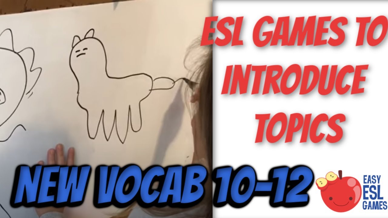 ESL Games To Introduce Topics | Fun Ways To Introduce Vocabulary 4 ...