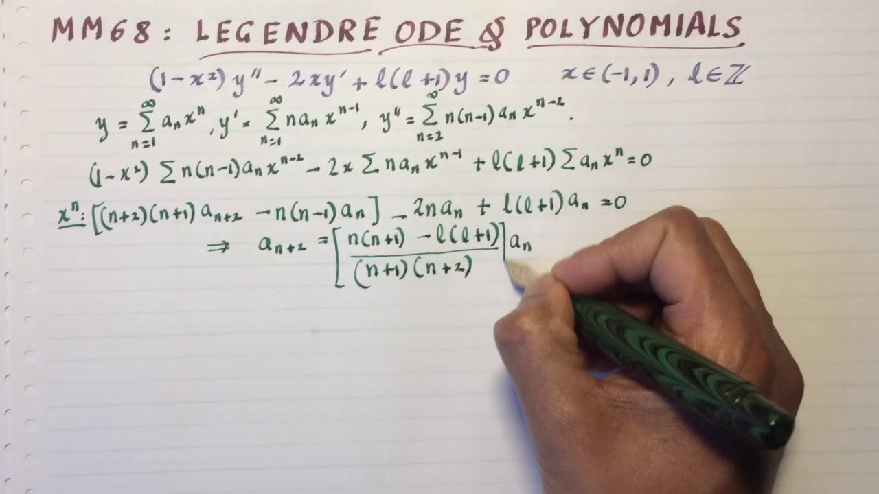 MM68: Legendre ODE & Legendre polynomials - YouTube