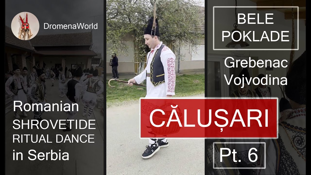 Călușari Ritual Dance 2024 | Shrove Monday Celebration in Grebenac ...