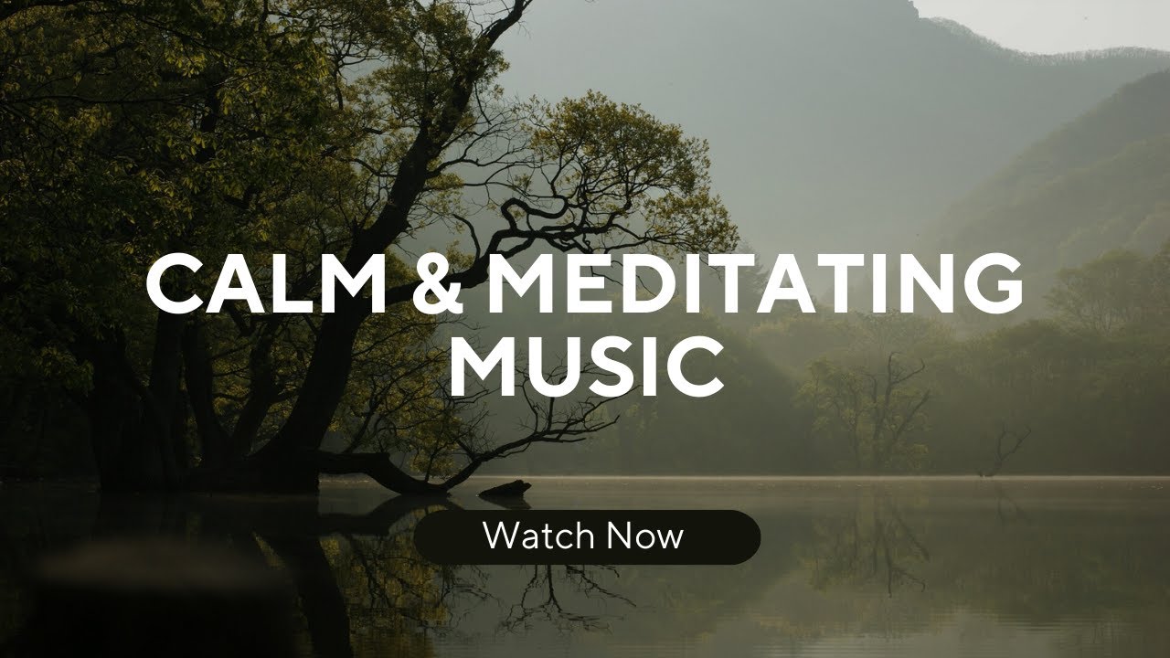 Calm & Meditating MUSIC – 3 HOURS || Feel the Calm Within - YouTube