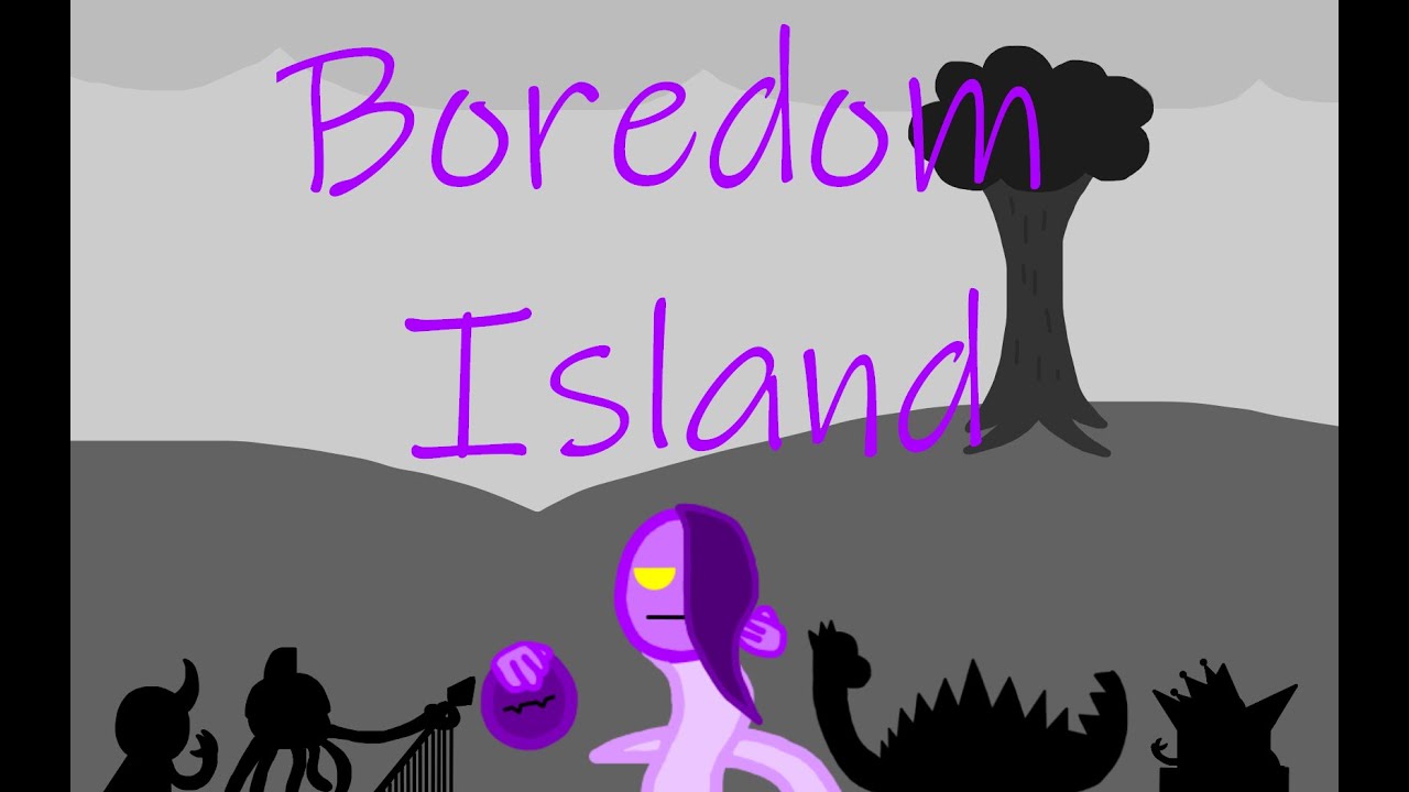 Boredom Island - Full Song (FANMADE) - YouTube