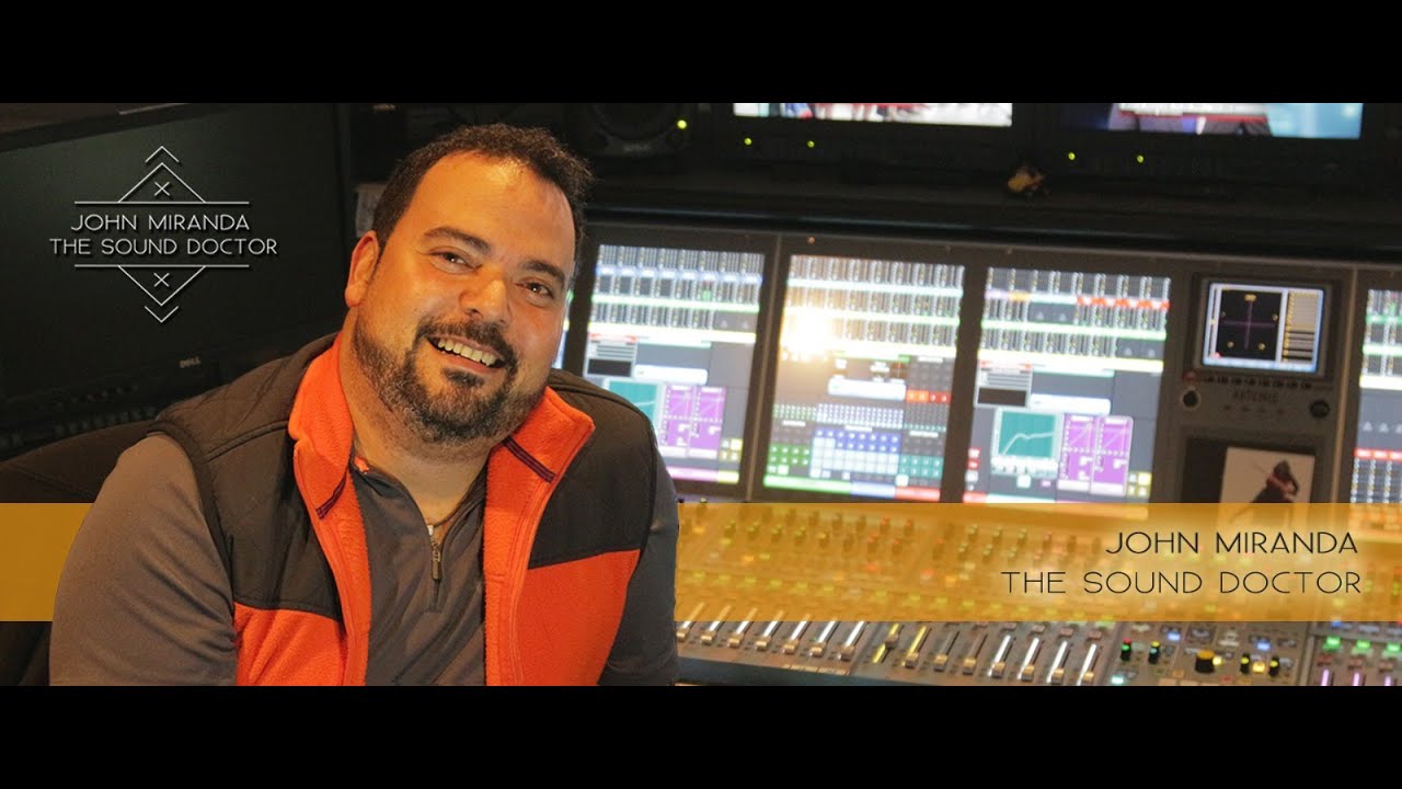 Mas sobre el Autor y Consejos Profesionales John Miranda The Sound ...