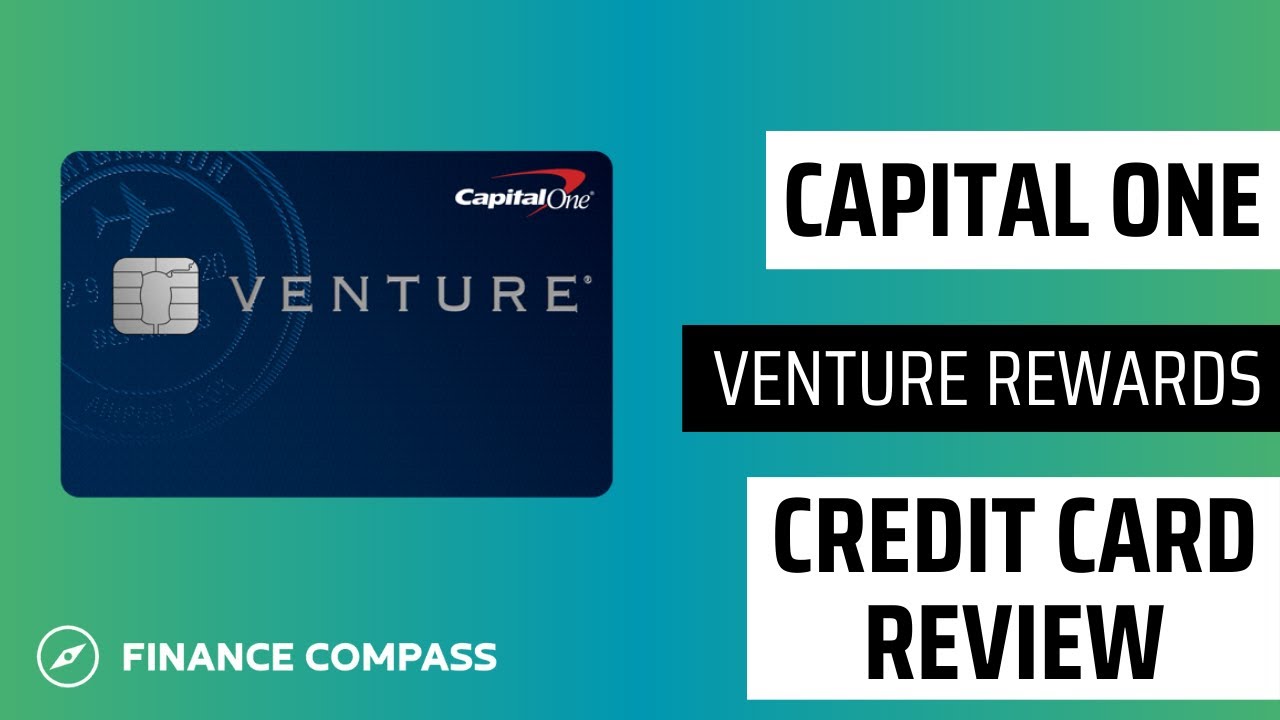 Capital One Venture Rewards Card Review 2023: Travel Rewards with 2X ...