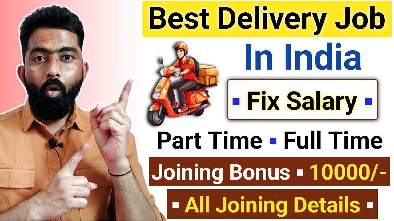 Best Delivery Boy Job In India | Delivery Boy Job 2025 - YouTube