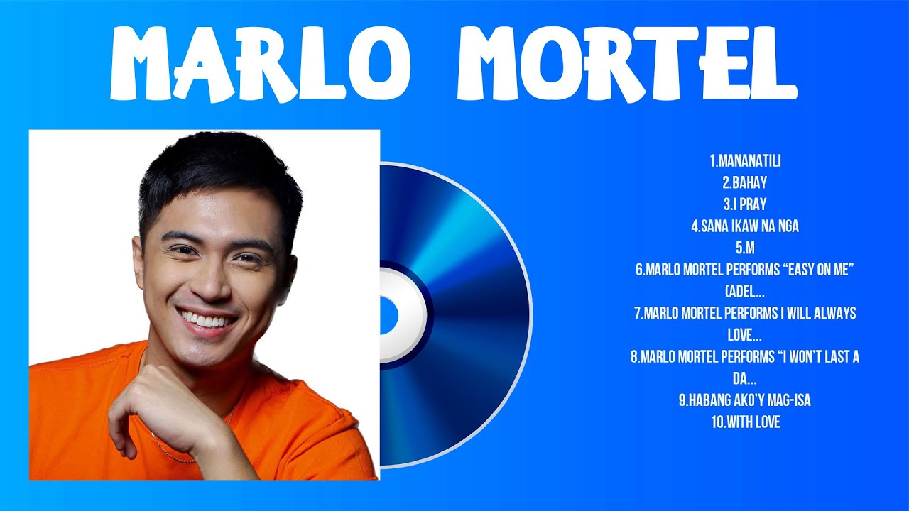 Marlo Mortel The Best OPM Songs Playlist 2024 ~ Greatest Hits Full ...