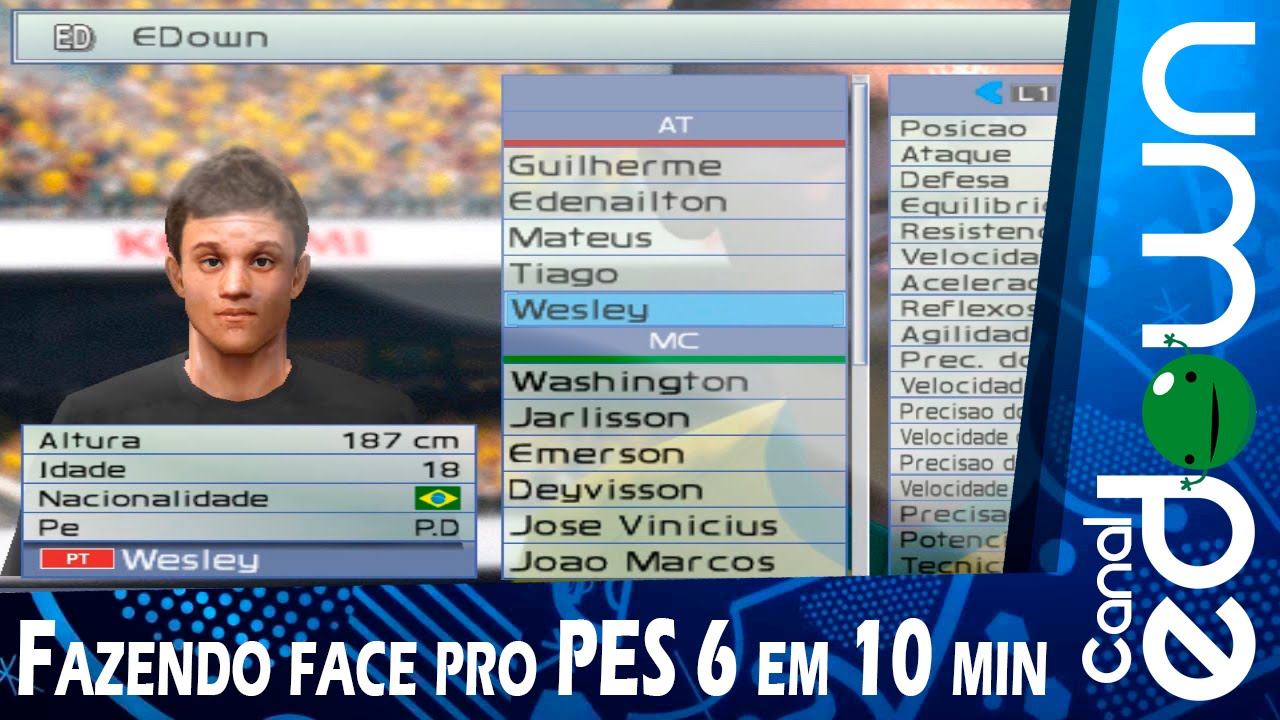 [Demo] Fazendo face para o PES 6 (Em -10 min) - YouTube