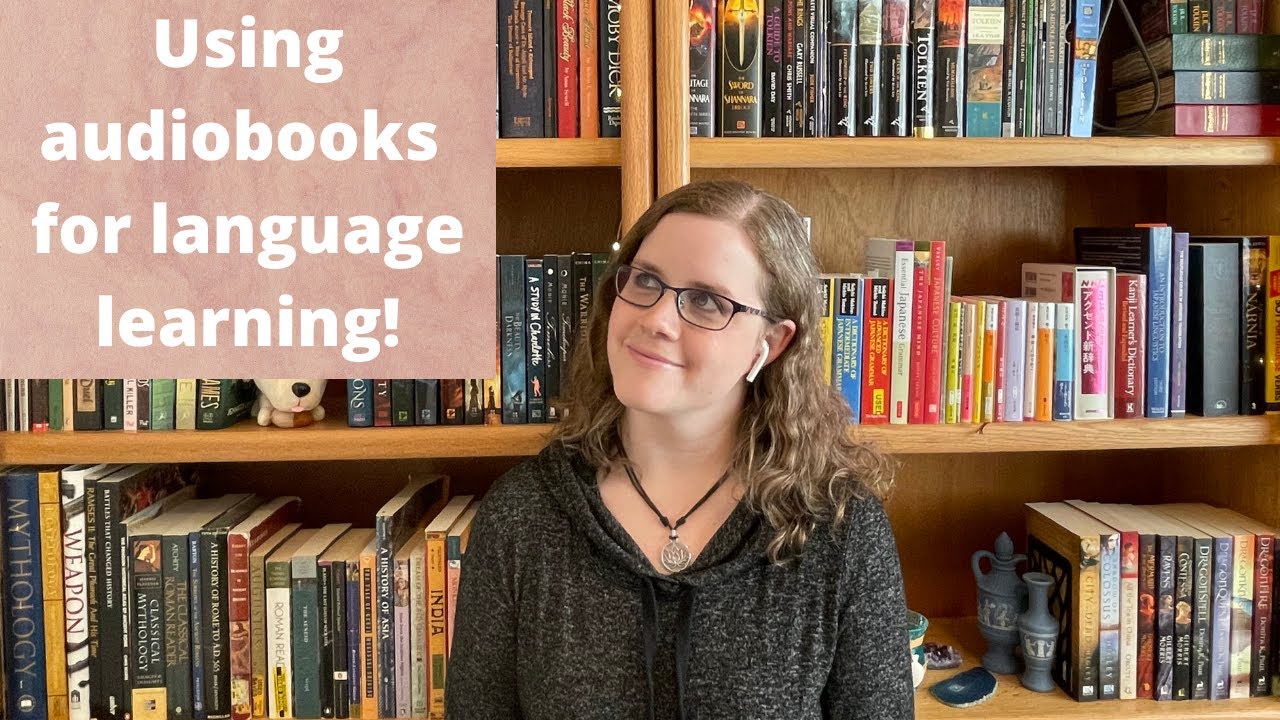 How to use audiobooks to learn a language - YouTube