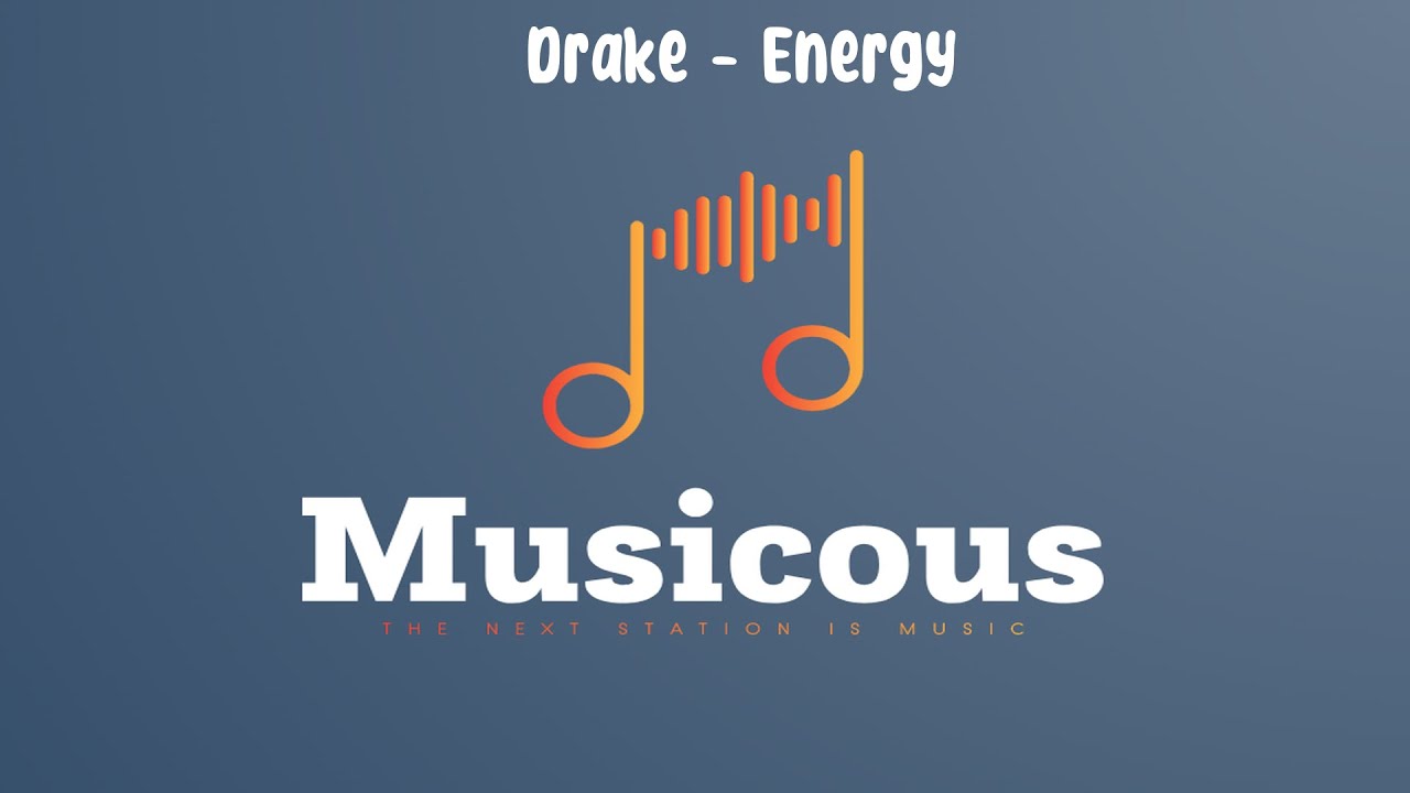 Drake - Energy (Lyrics) - YouTube