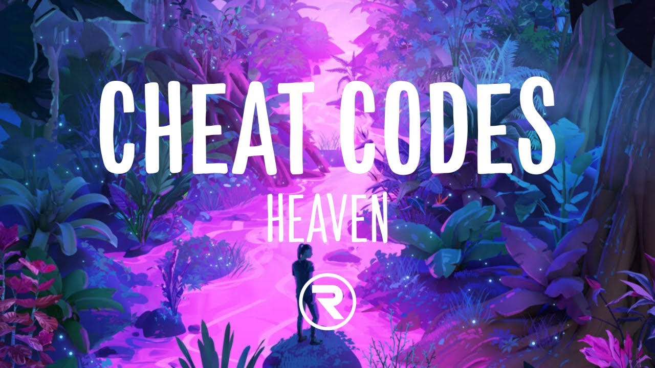 Cheat Codes - Heaven (Lyrics) - YouTube