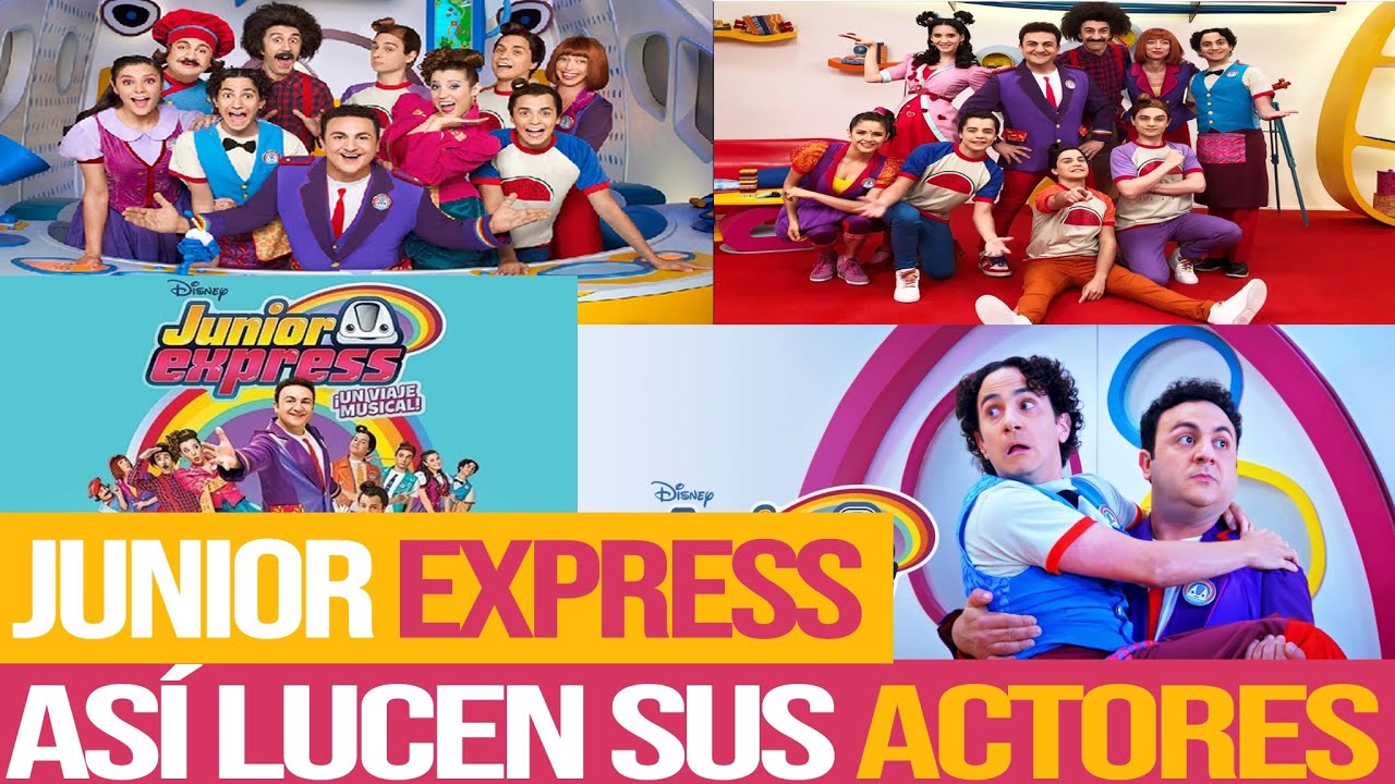 Junior Express↑ Asi Lucen sus Actores y Actrices - YouTube