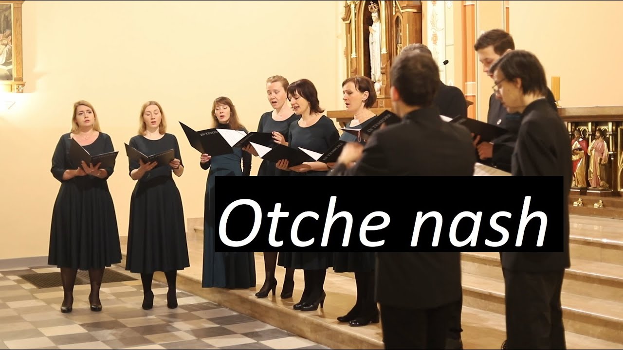 "Otche nash" - In Tempore - YouTube