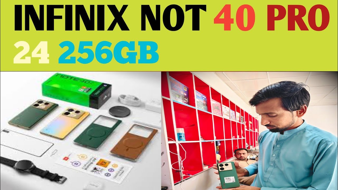 Infinix not 40 pro unboxing Mashallahh 🥰 - YouTube