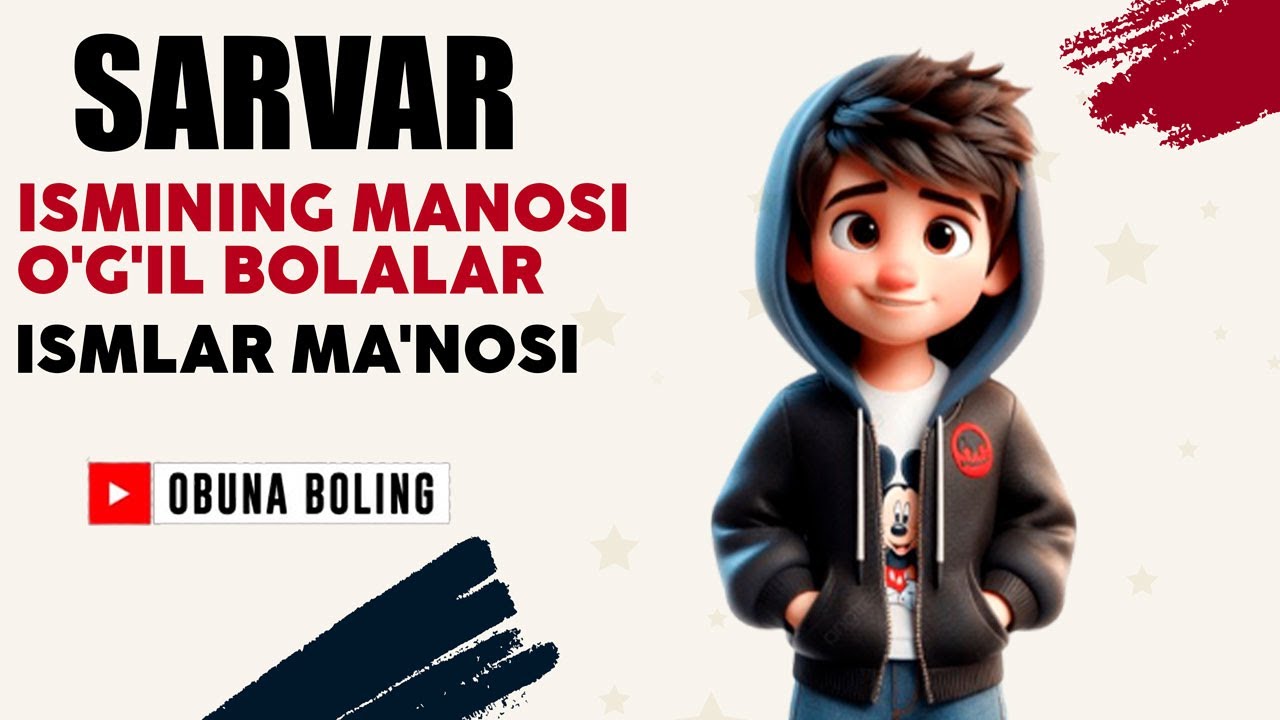 Sarvar Ismining manosi O'g'il bolalar Ismlar Ma'nosi - YouTube