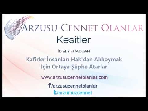 Kafirler İnsanları Hak'dan Alıkoymak İçin Ortaya Şüphe Atarlar  | KISA KESİTLER