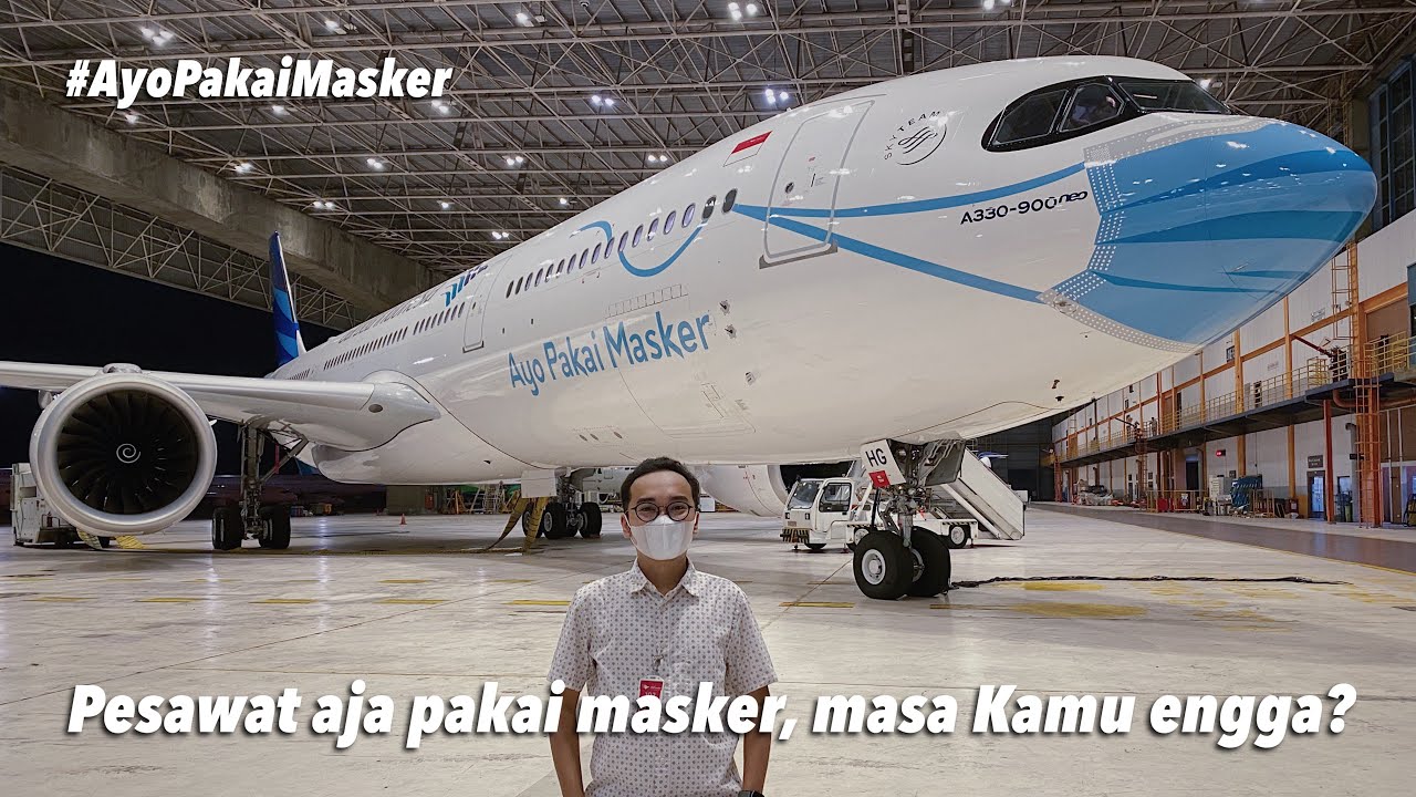 PESAWATNYA PAKAI MASKER! | Garuda Indonesia Airbus A330neo "Ayo Pakai ...