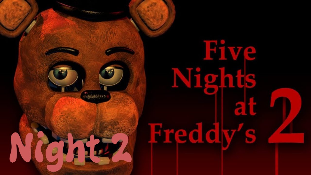 Night 2 in FNAF 2 - YouTube