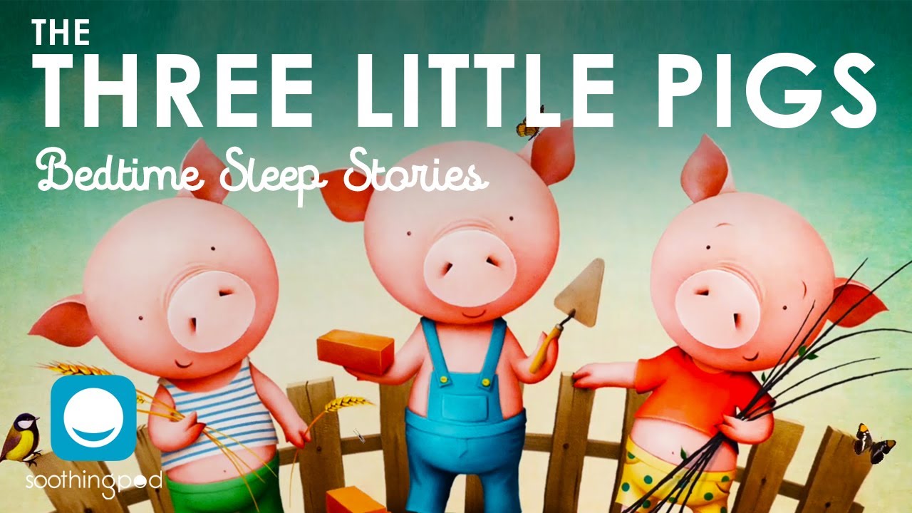 Bedtime Sleep Stories | 🐷🐷🐷 The Three Little Pigs 🏠 | Sleep Story for ...