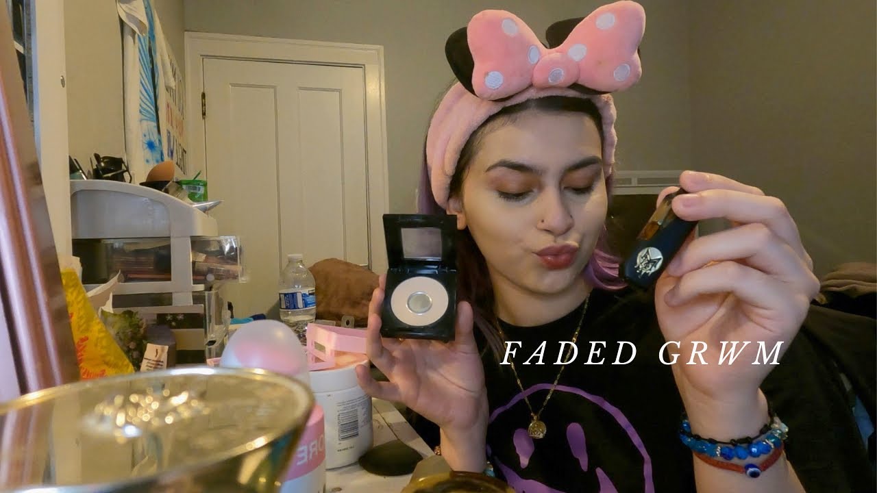 Faded Grwm Youtube