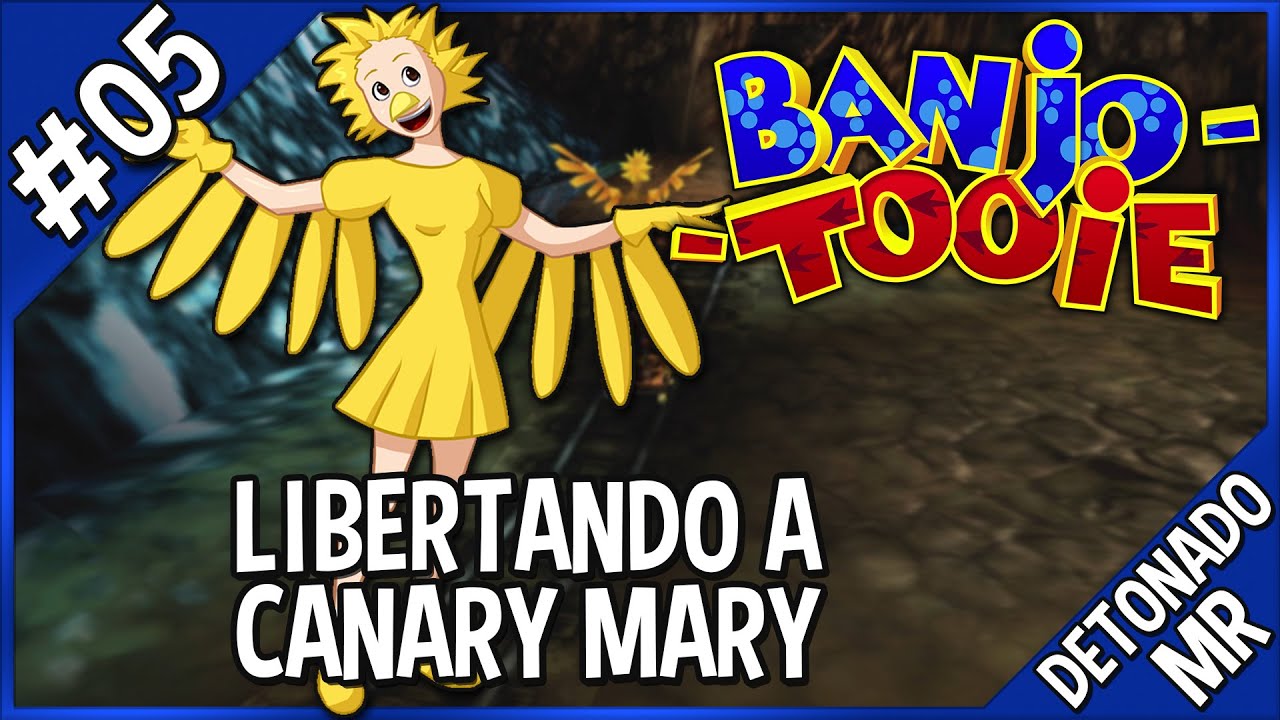 Banjo Tooie Parte 05 - Canary Mary - YouTube