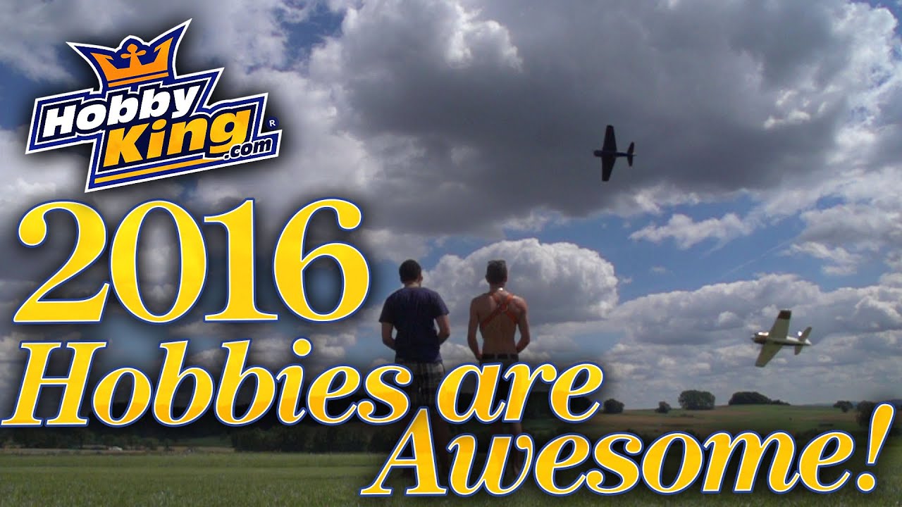 Hobbies are Awesome 2016 - HobbyKing Live - YouTube