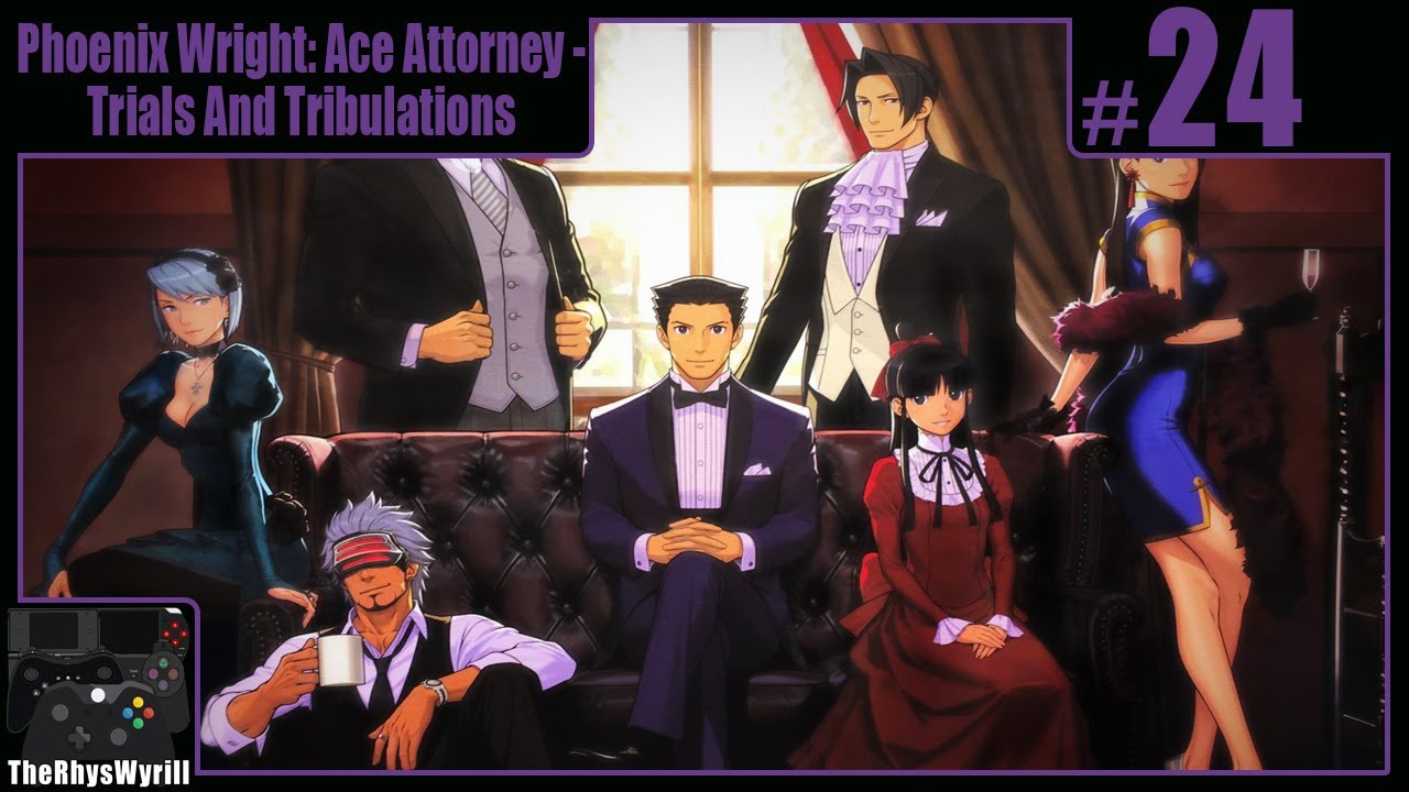 Phoenix Wright: Ace Attorney - Trials And Tribulations Playthrough ...