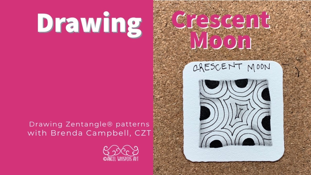 Zentangle ® Patterns | Angel Whispers Art | Crescent Moon - YouTube