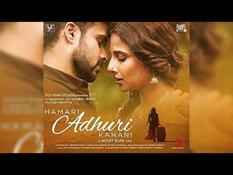 hamari adhuri kahani | Arijit singh | sad song